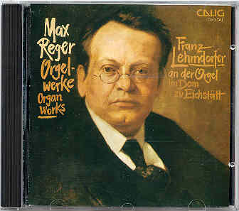 Sandtner Orgelbau - Max Reger, Orgelwerke